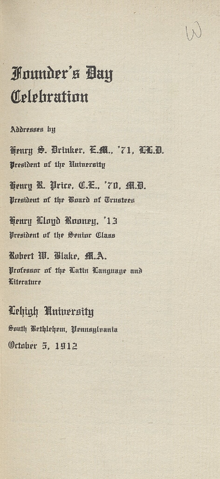 Founder's Day celebration : addresses by Henry S. Drinker, Henry R ...