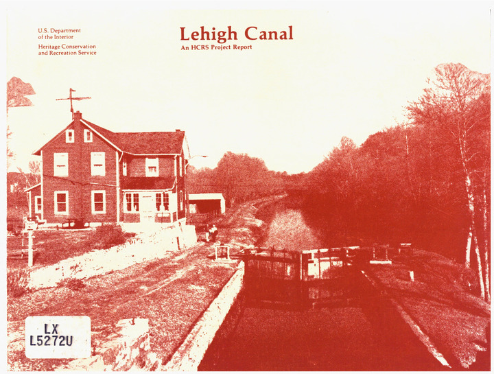 Lehigh Canal : an HCRS project report | Lehigh Preserve